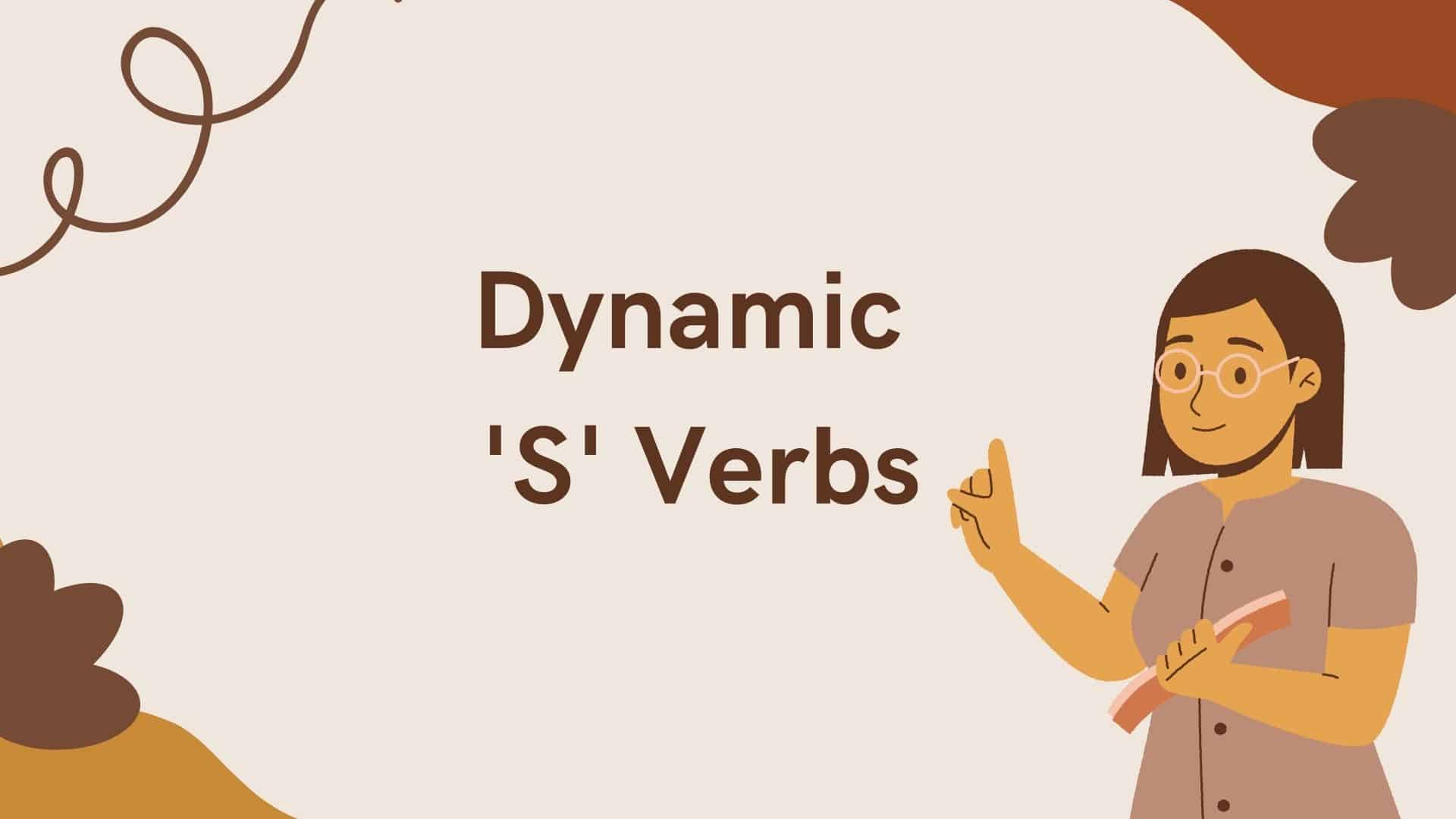 73 Dynamic Verbs Beginning with S to Enhance Your Writing ...